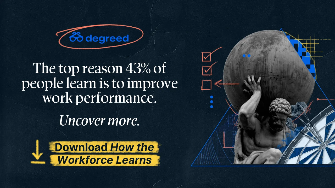 The Degreed How the Workforce Learns 2023 report finds 75% of learners want social engagement ...