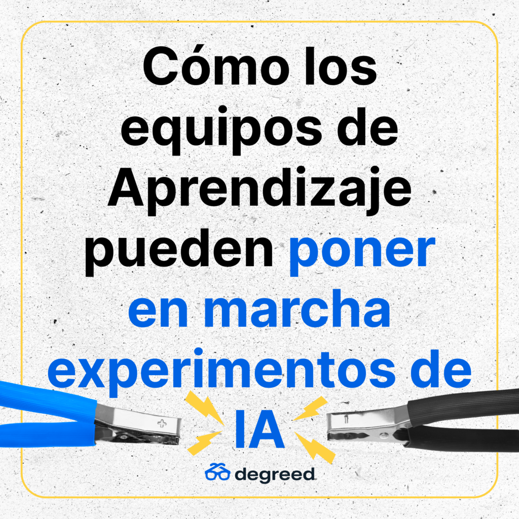 Cómo los equipos de Aprendizaje pueden poner en marcha experimentos de ...