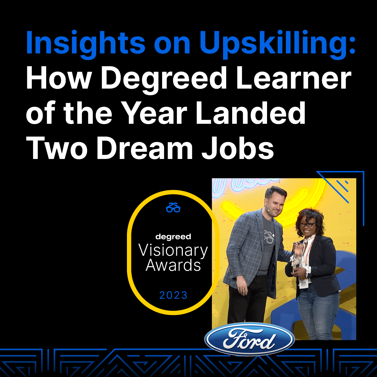 Insights on Upskilling: How Degreed Learner of the Year Landed Two ...