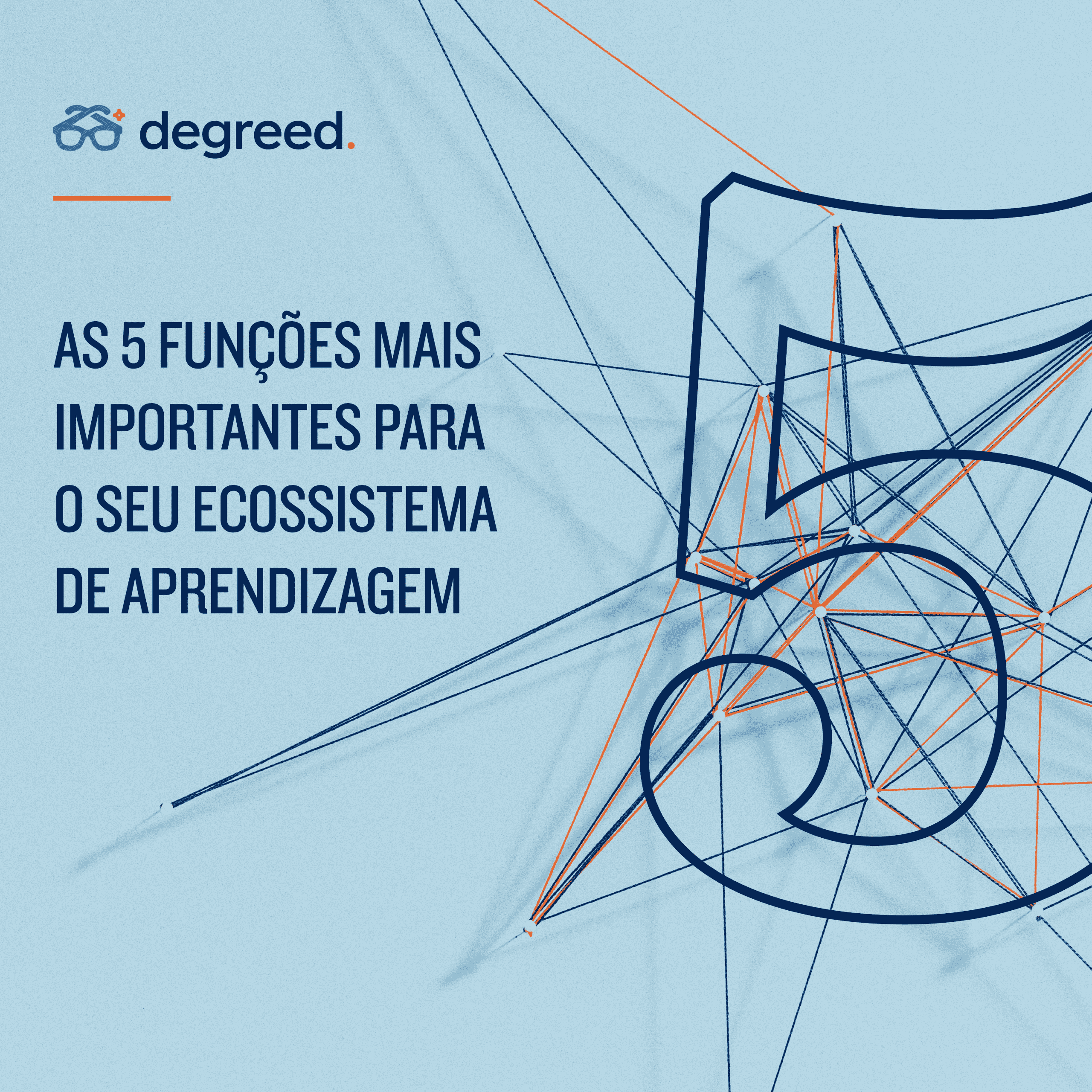 As 5 funções mais importantes para o seu ecossistema de aprendizagem ...